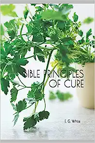 Bible Principles of Cure – Black Books Wholesale