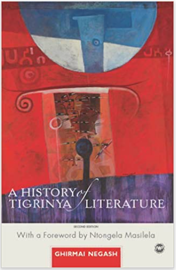 HISTORY OF TIGRINYA LITERATURE 2nd EDITION – Black Books Wholesale