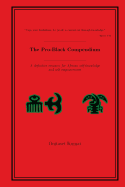 The Pro-Black Compendium: A definitive resource for African self-knowl ...